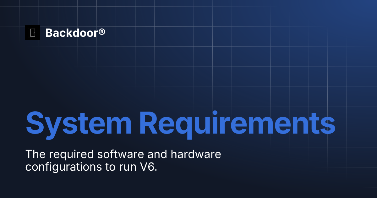 System Requirements | Backdoor®